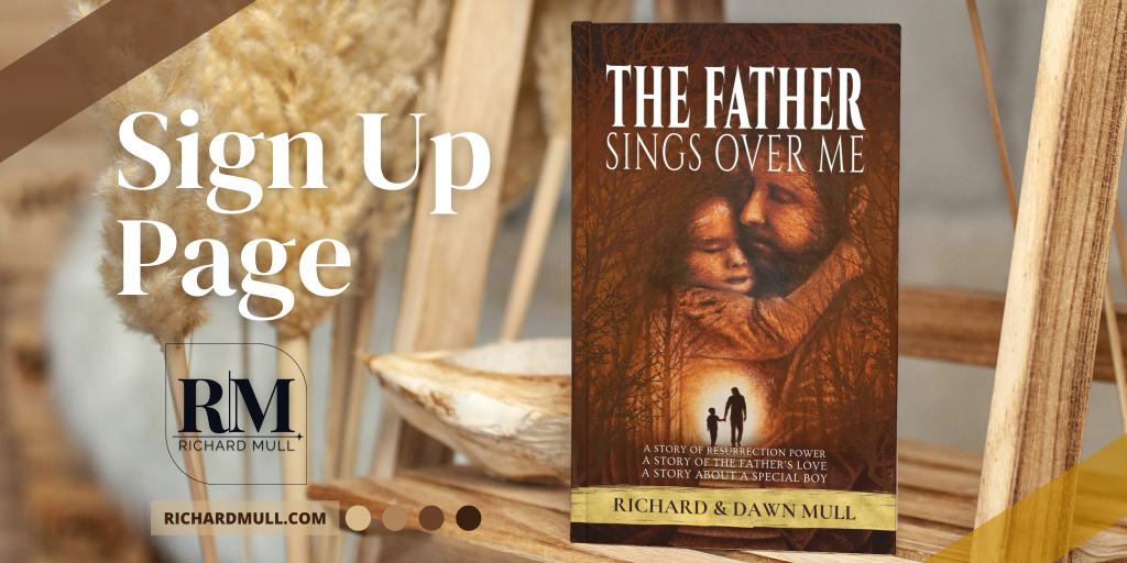 The Father Sings Over Me Book Resources - Richard Mull